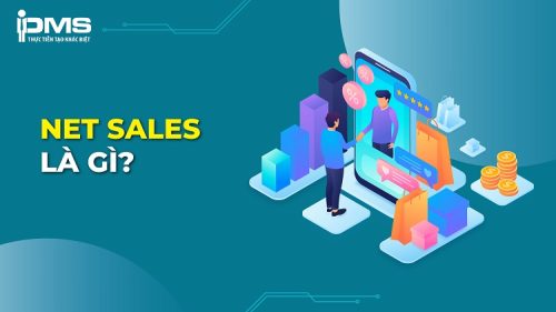 Net sales là gì? Cách tính và cách tăng Net sales hiệu quả